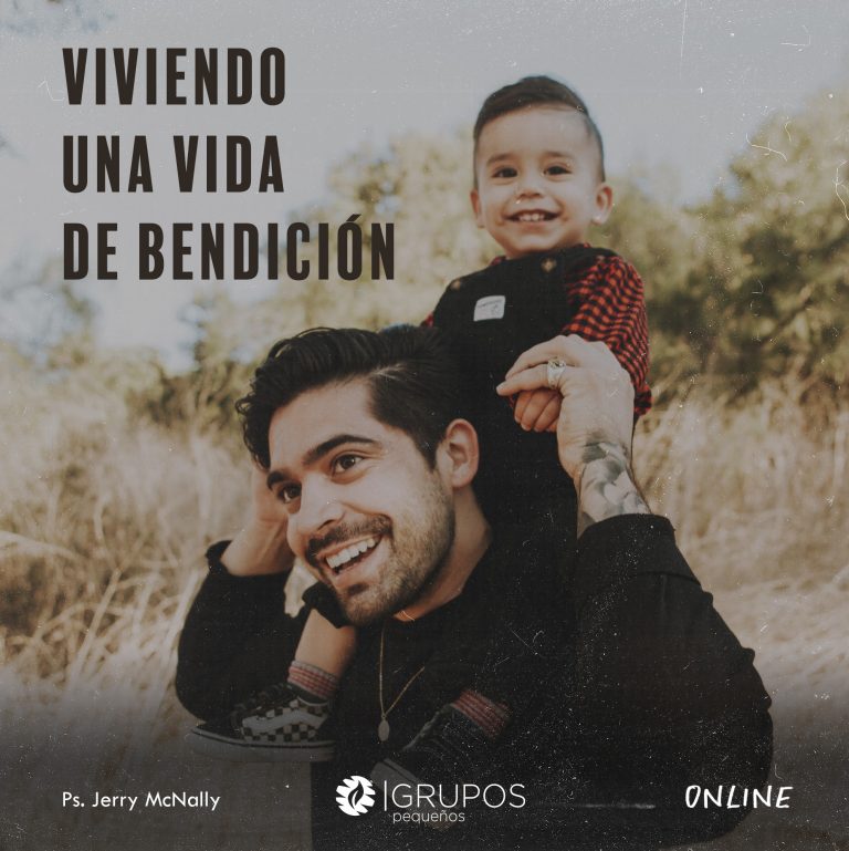 Viviendo una Vida de Bendición